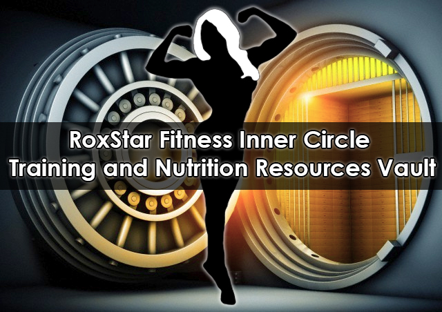 RSF-Training-and-Nutrition-Resource-Vault – RoxStar Fitness Inner Circle